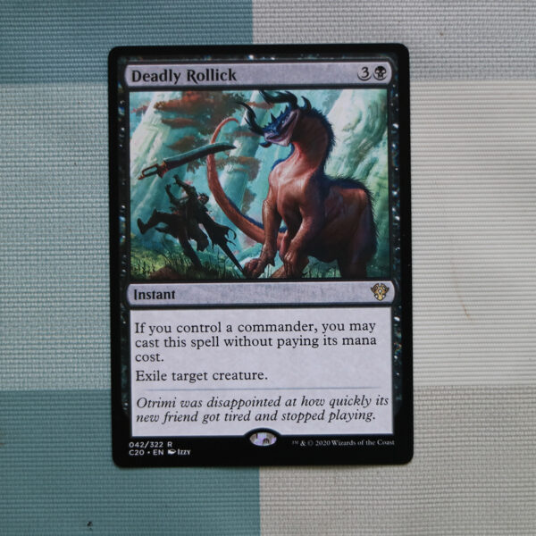 Deadly Rollick C20 hologram – MTG Proxy Cards